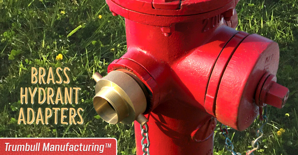 Brass Hydrant Adapters - Trumbull Manufacturing