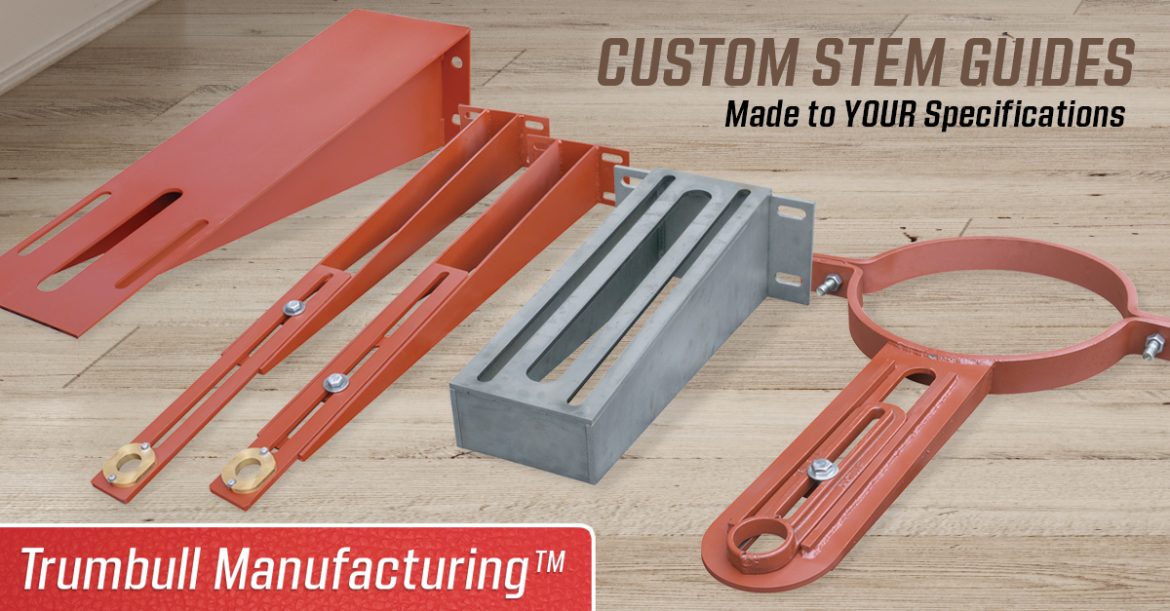 Adjustable Stem Guides - Trumbull Manufacturing