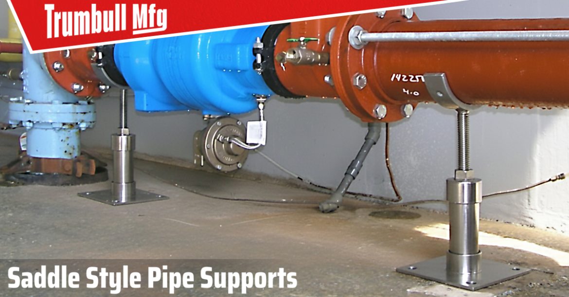 Adjustable Pipe Supports (Saddle Style) - Trumbull Manufacturing